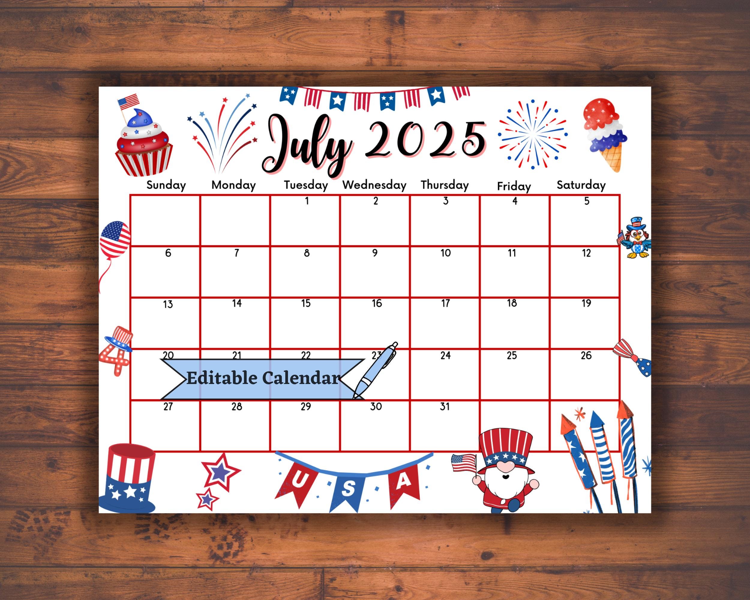 Editable Fillable July 2025 Calendar for Happy 4th July Independence ...