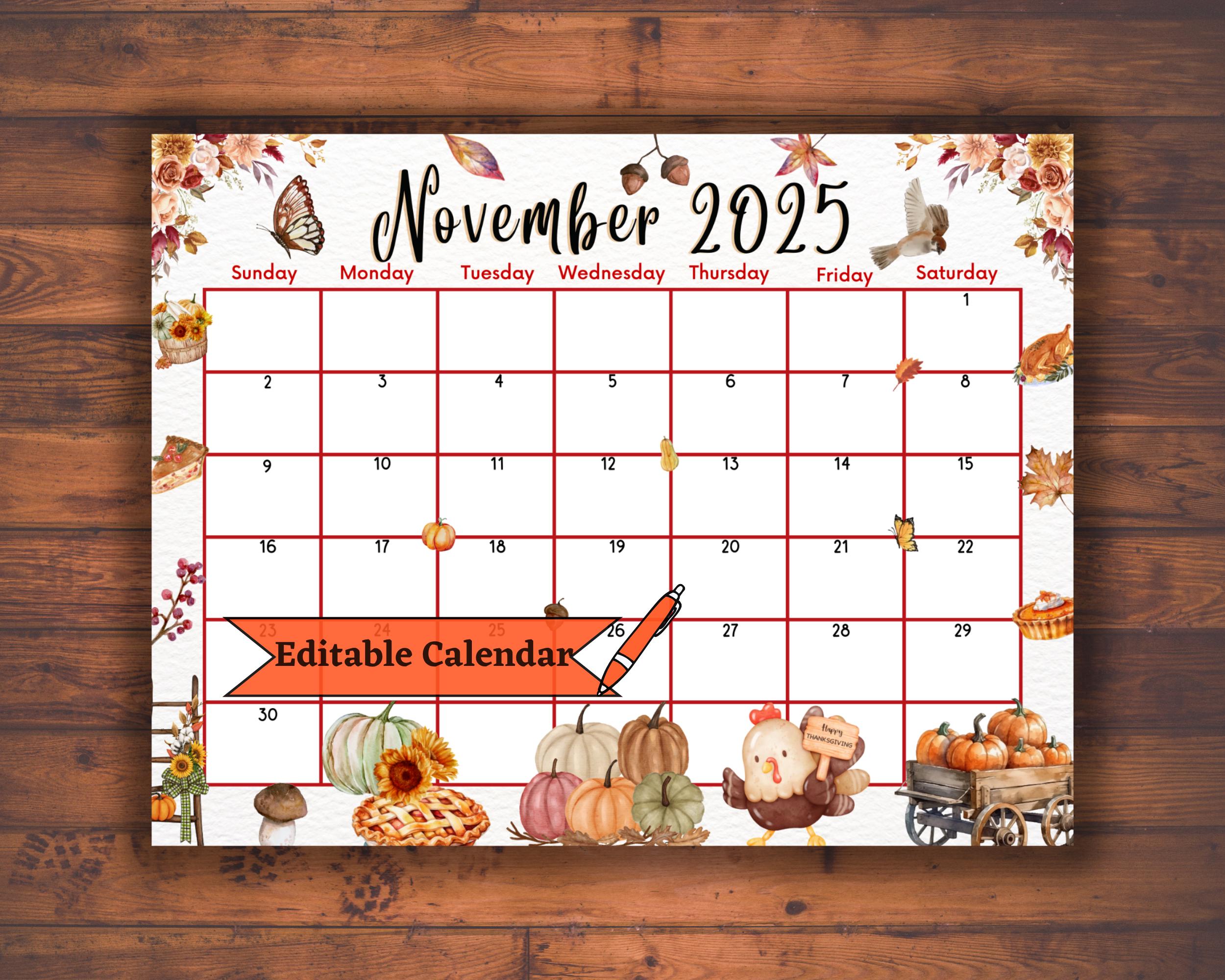 Editable Fillable November 2025 Calendar, Printable, Thanksgiving ...