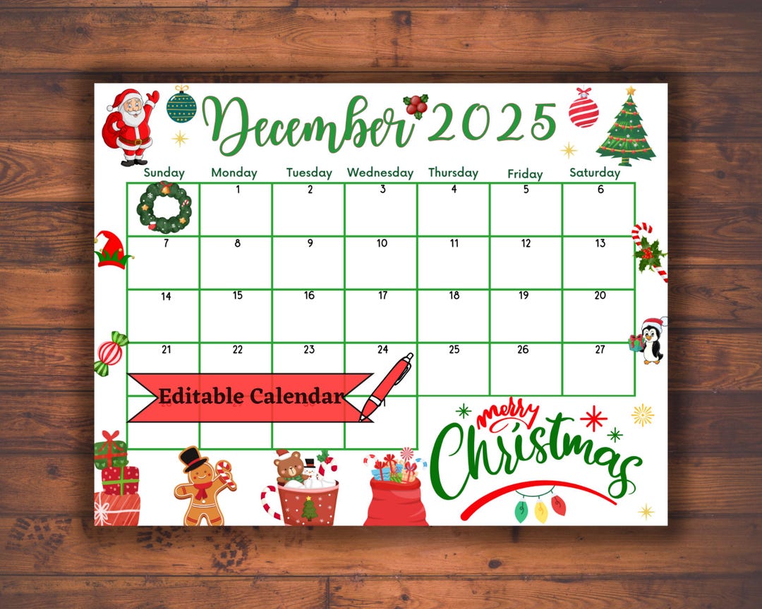 Editable Fillable December 2025 Calendar for Merry Christmas With ...