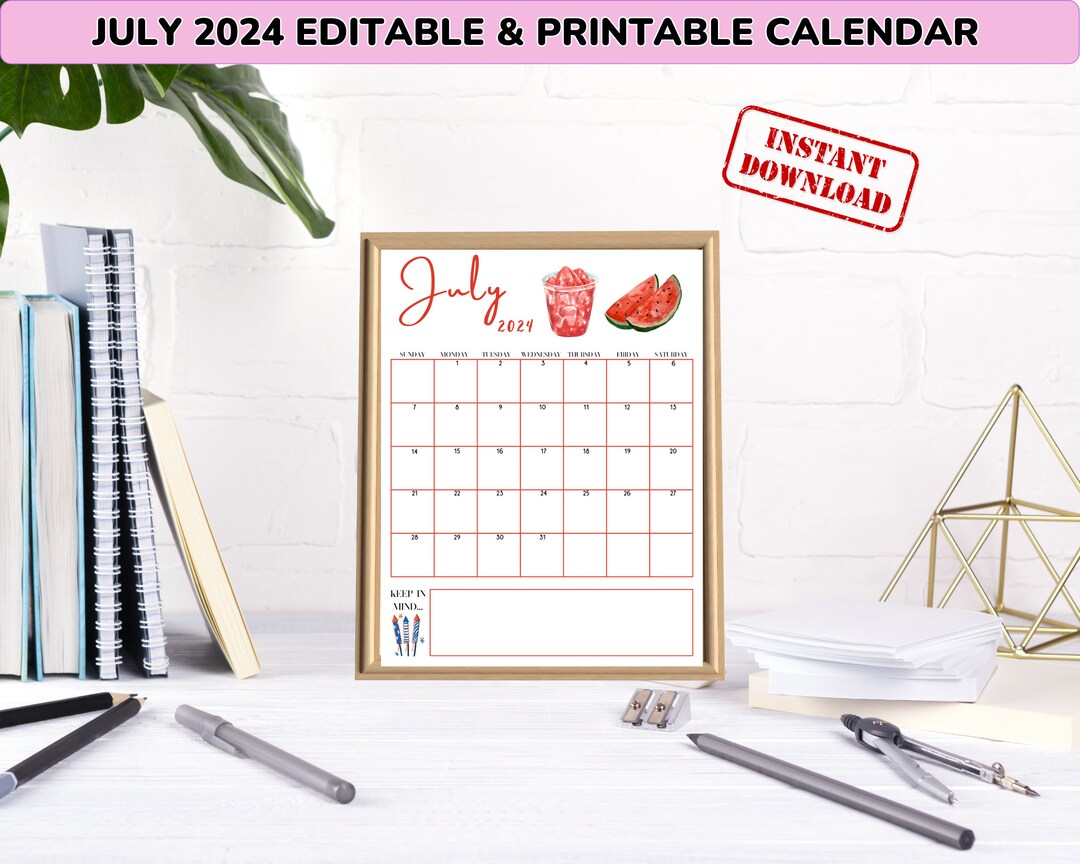 Editable Fillable July 2024 Calendar for Happy Summer, Printable ...