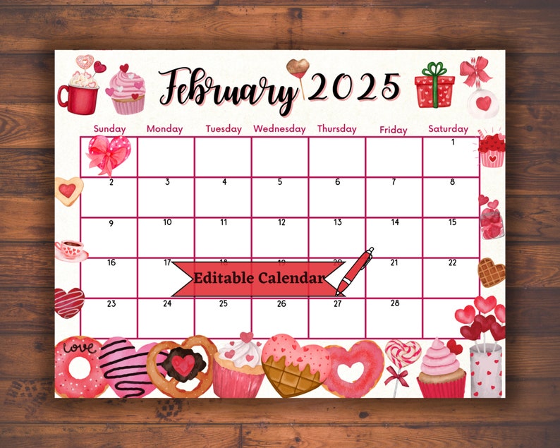 Editable Fillable February 2025 Calendar for Valentine’s Day, Printable ...