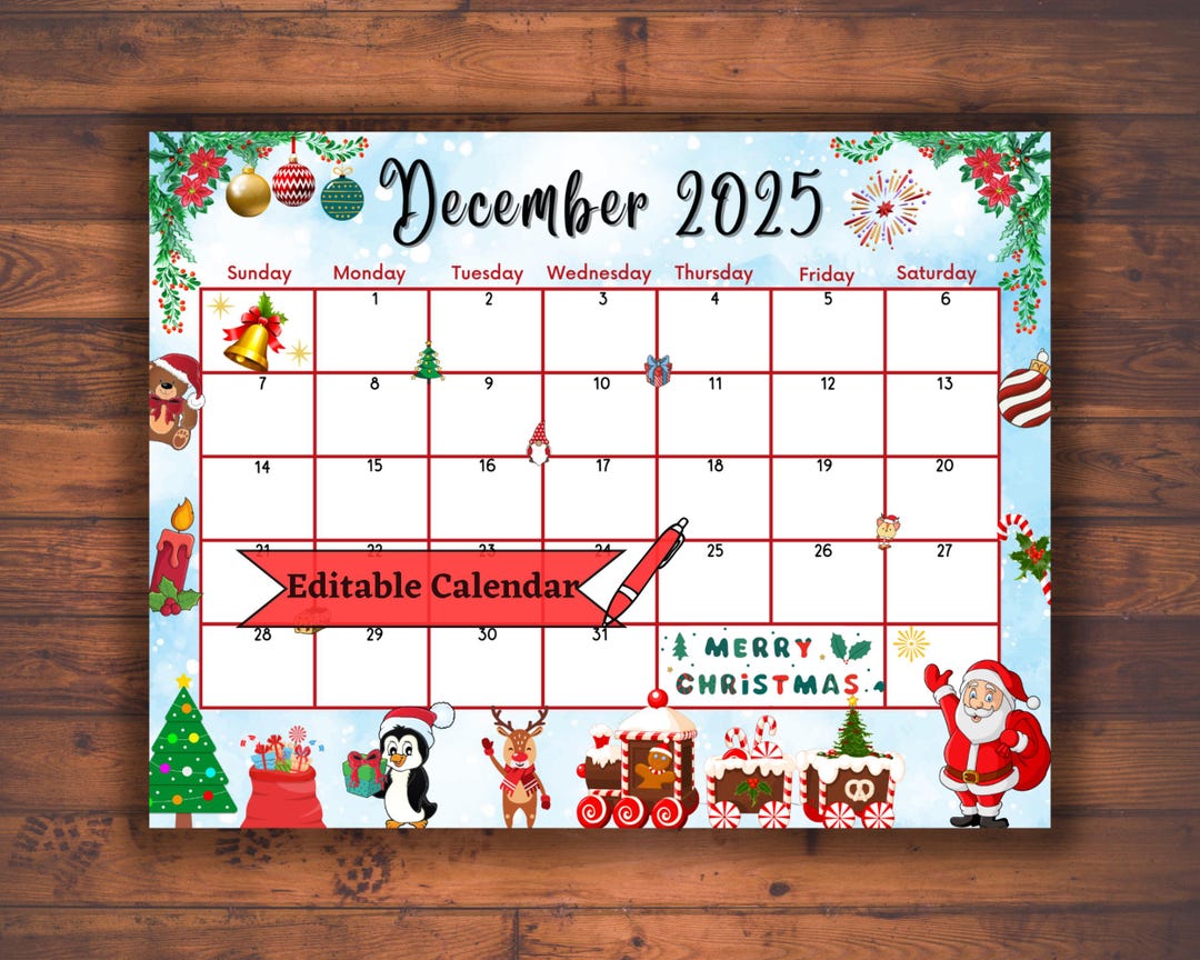 Editable Fillable December 2025 Calendar for Merry Christmas With ...