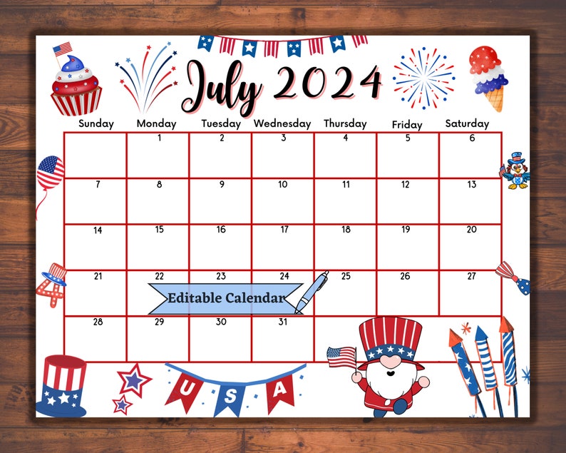 Editable Fillable July 2024 Calendar for Happy 4th July Independence ...