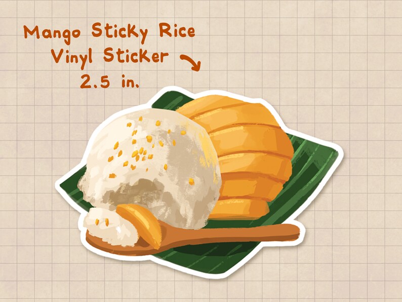 Mango Sticky Rice Sticker | Water-resistant, Laminated, Vinyl Die-cut ...