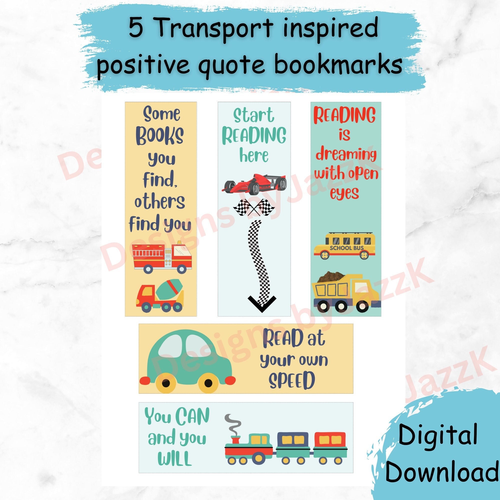 Positive Quote Bookmarks for Kids, Printable Transportation Bookmarks ...