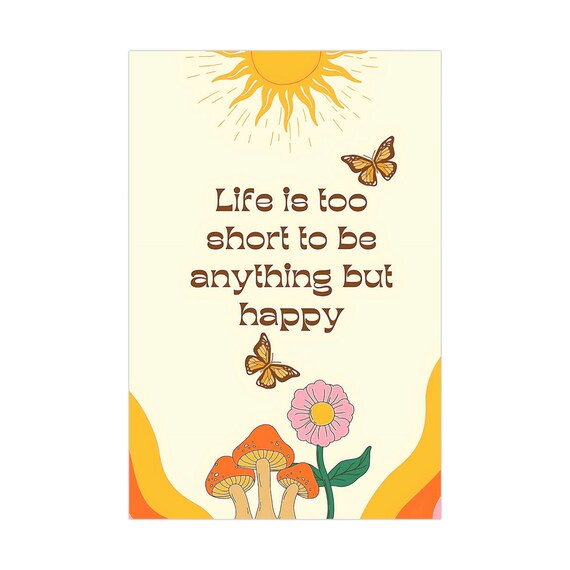 Short Inspirational Quotes About Life And Happiness