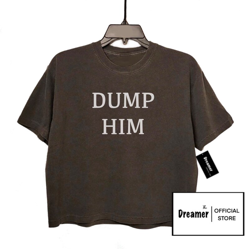 Dump Him - Etsy