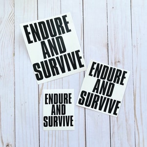 Endure and Survive Sticker Decal | the Last of Us Themed Merch | Savage ...