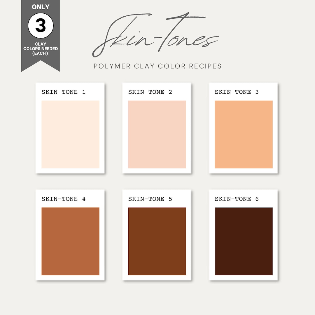 6 Skin Tones Polymer Clay Color Recipes Skin Tone Polymer Clay Color ...