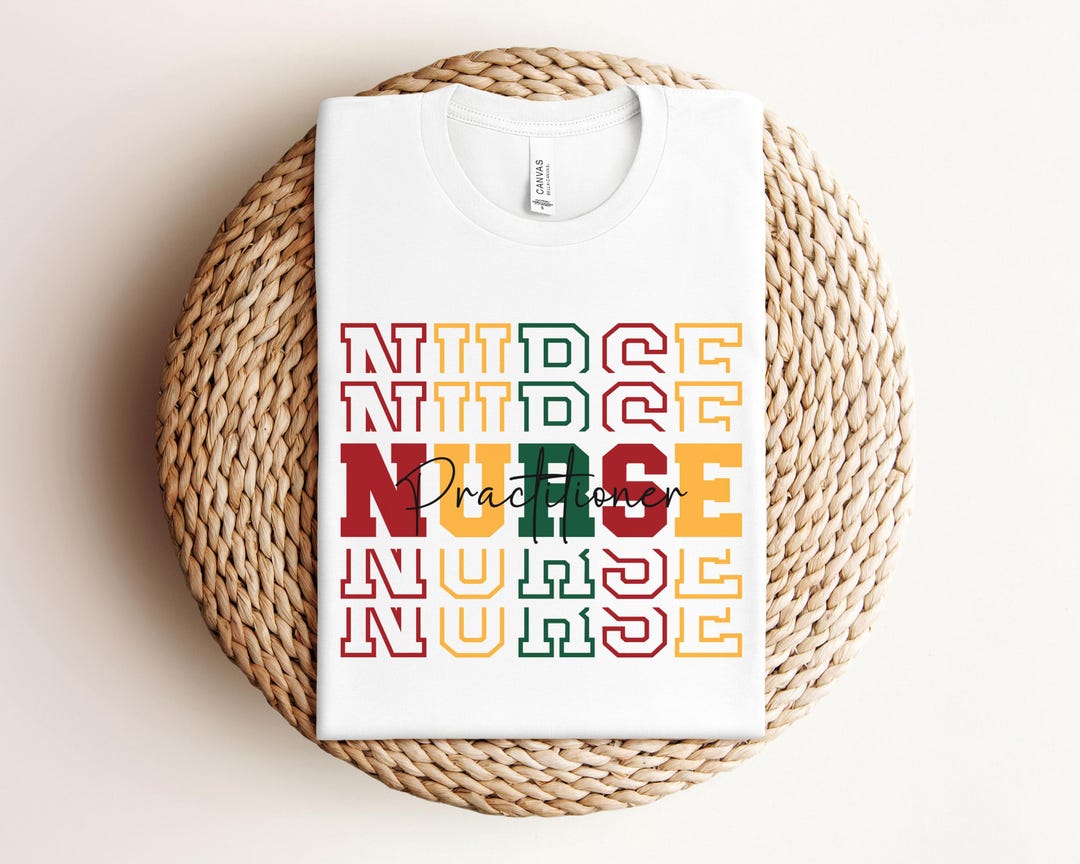 Nurse Practitioner Shirt, Black History Month Shirt, Black Nurse Shirt ...