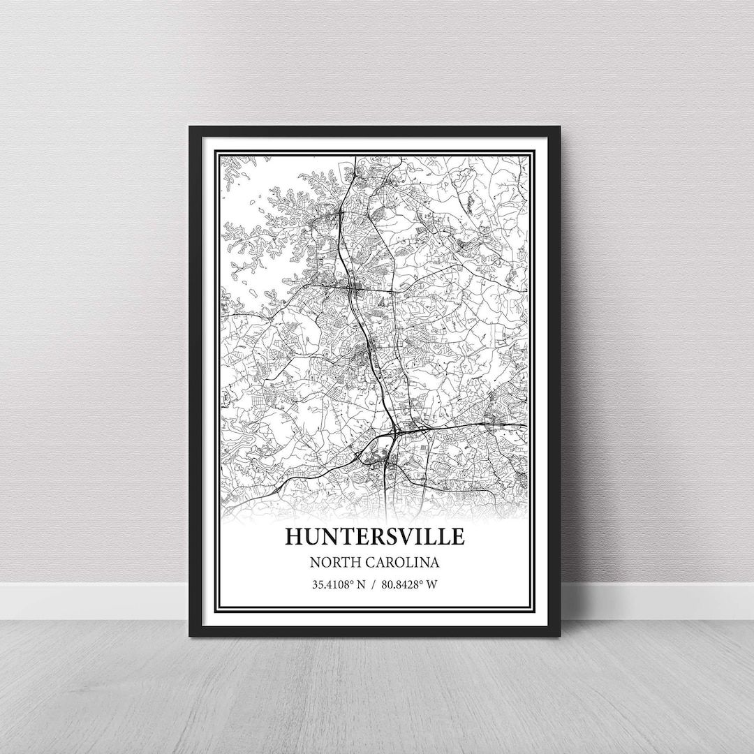 Huntersville North Carolina Map Poster – Black and White Map Print ...