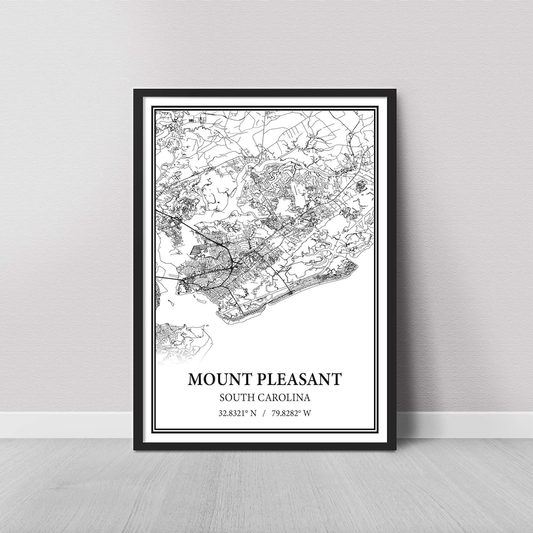 Mount Pleasant South Carolina Map Poster – Black and White Map Print ...
