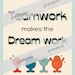 Teamwork Makes the Dream Work Poster - Etsy