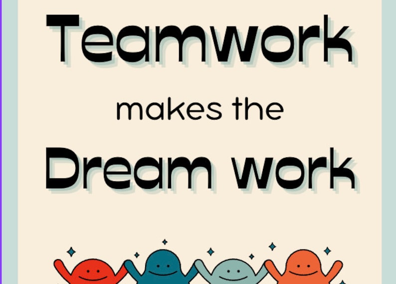 Teamwork Makes the Dream Work Poster - Etsy