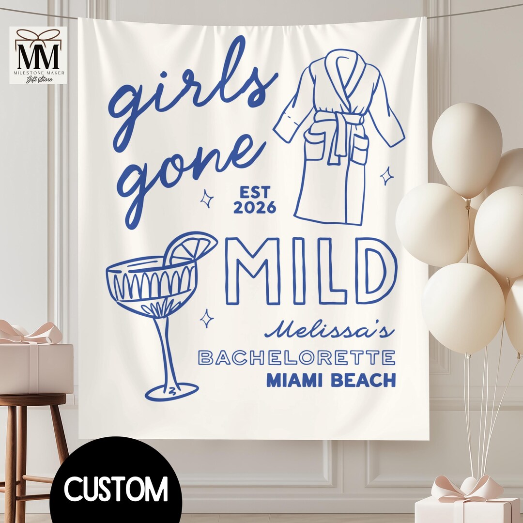 Girls Gone Mild Bachelorette Banner, Blue Bach Spa Weekend Sign, Bridal ...