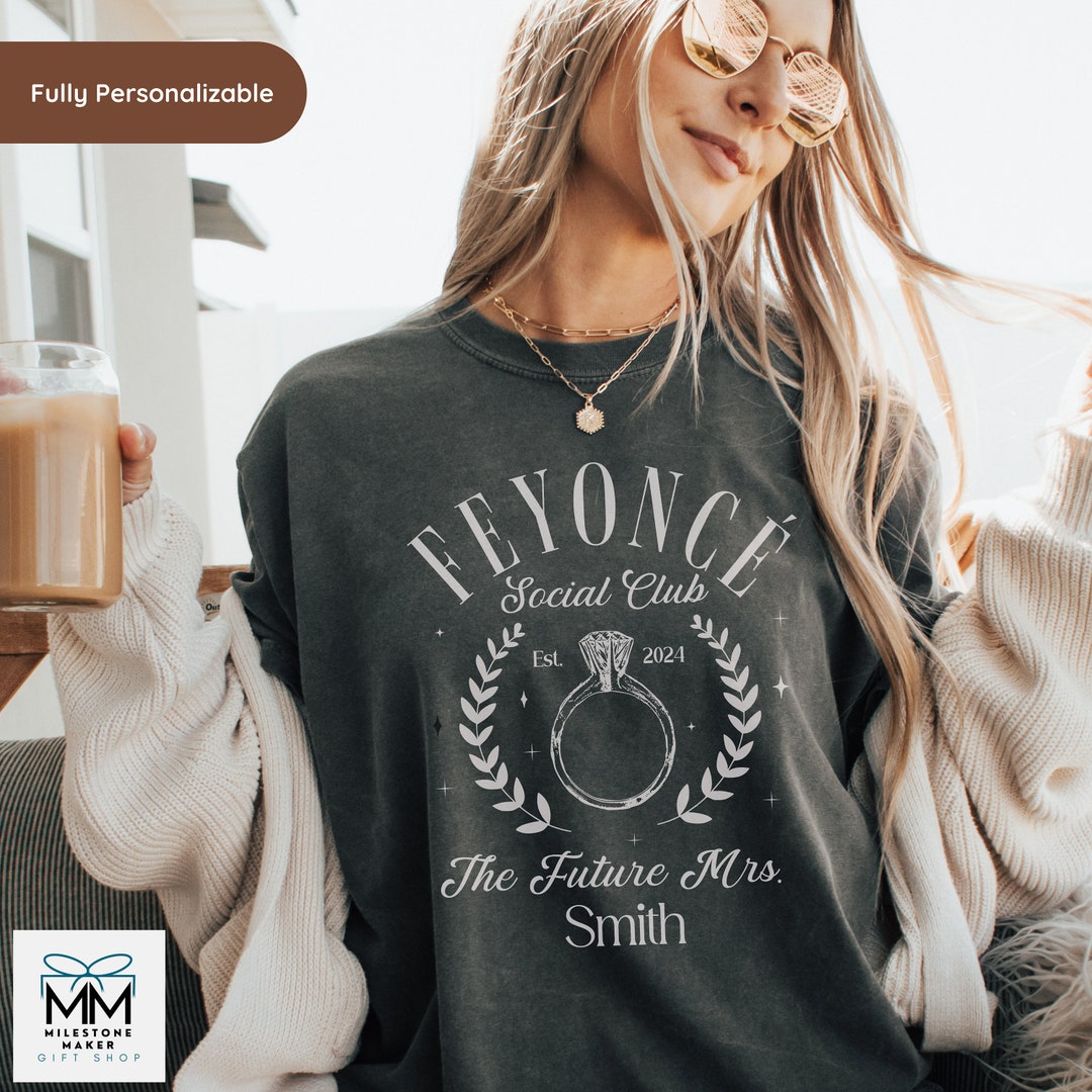 Personalized Feyonce Social Club Shirt for Bride to Be, Future Mrs ...