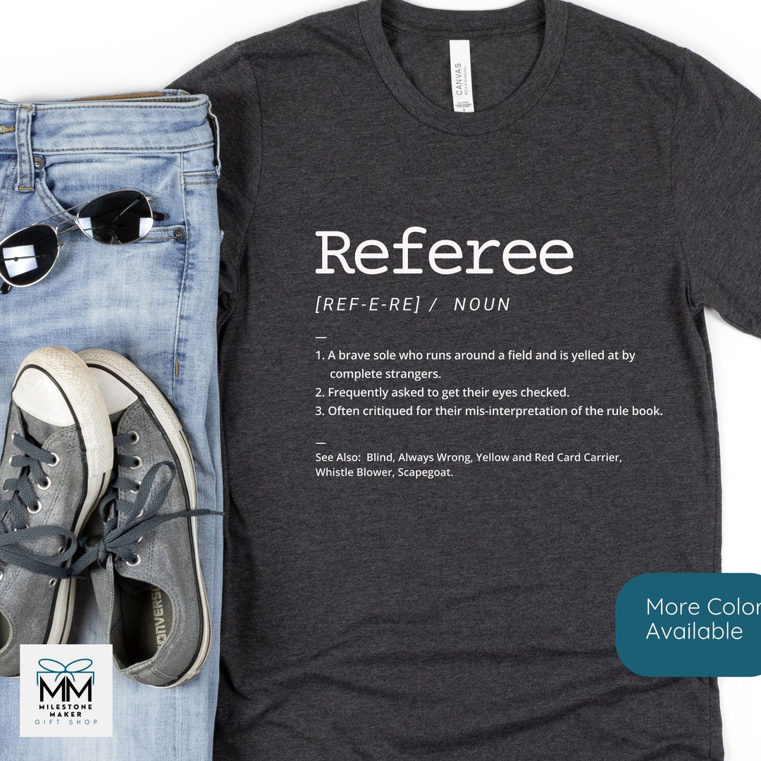 Funny Soccer Referee T-shirt, Gift for Soccer Ref, Soccer Official ...