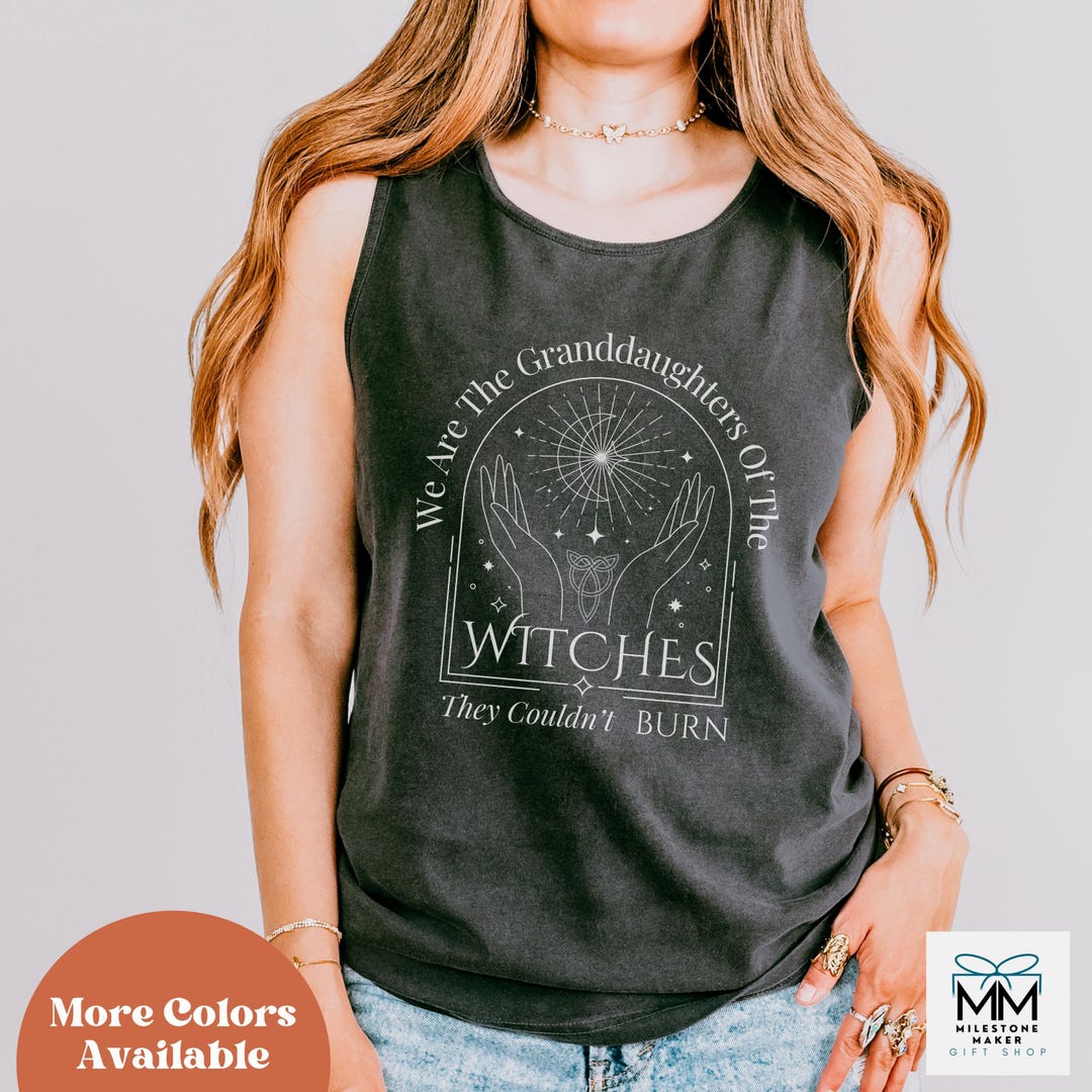 Mystical Witch Tank Top, We Are the Granddaughters of the Witches ...