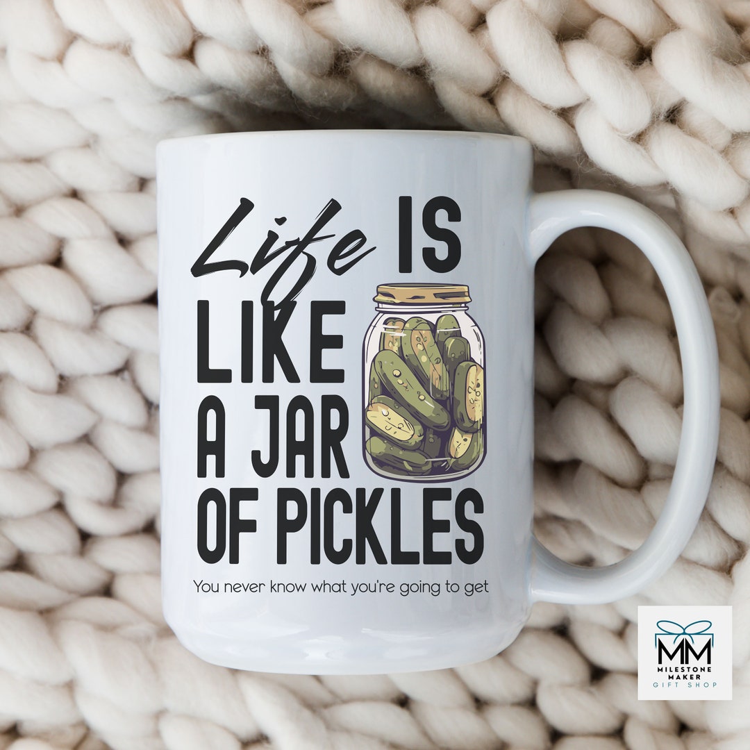 Funny Pickle Mug, Gift for Pickle Lover, Canned Pickle Jar Mug, Pickle ...