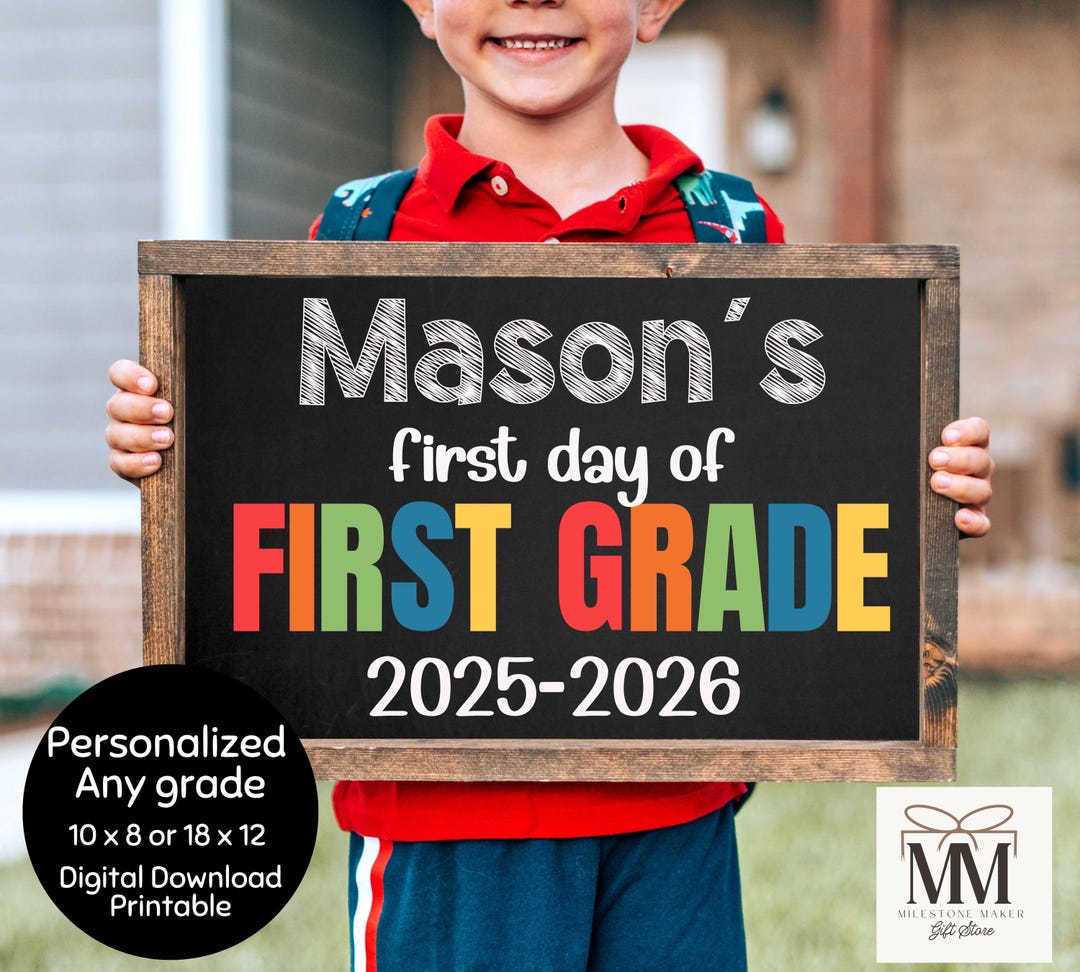 Personalized Printable Back to School Sign, Downloadable First Day of ...