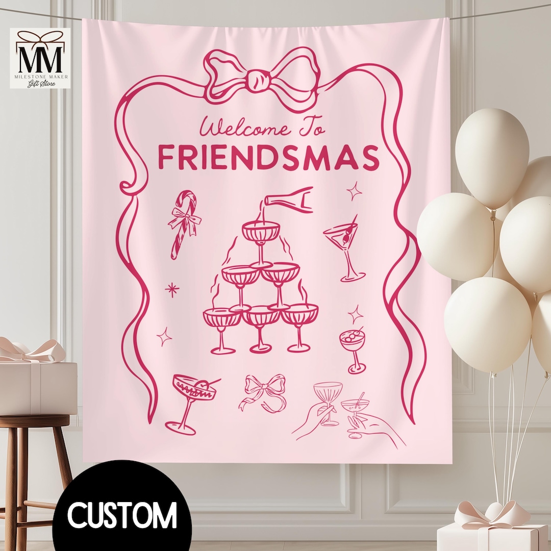 Custom Friendsmas Banner, Christmas Cocktail Friend Party, Holiday ...