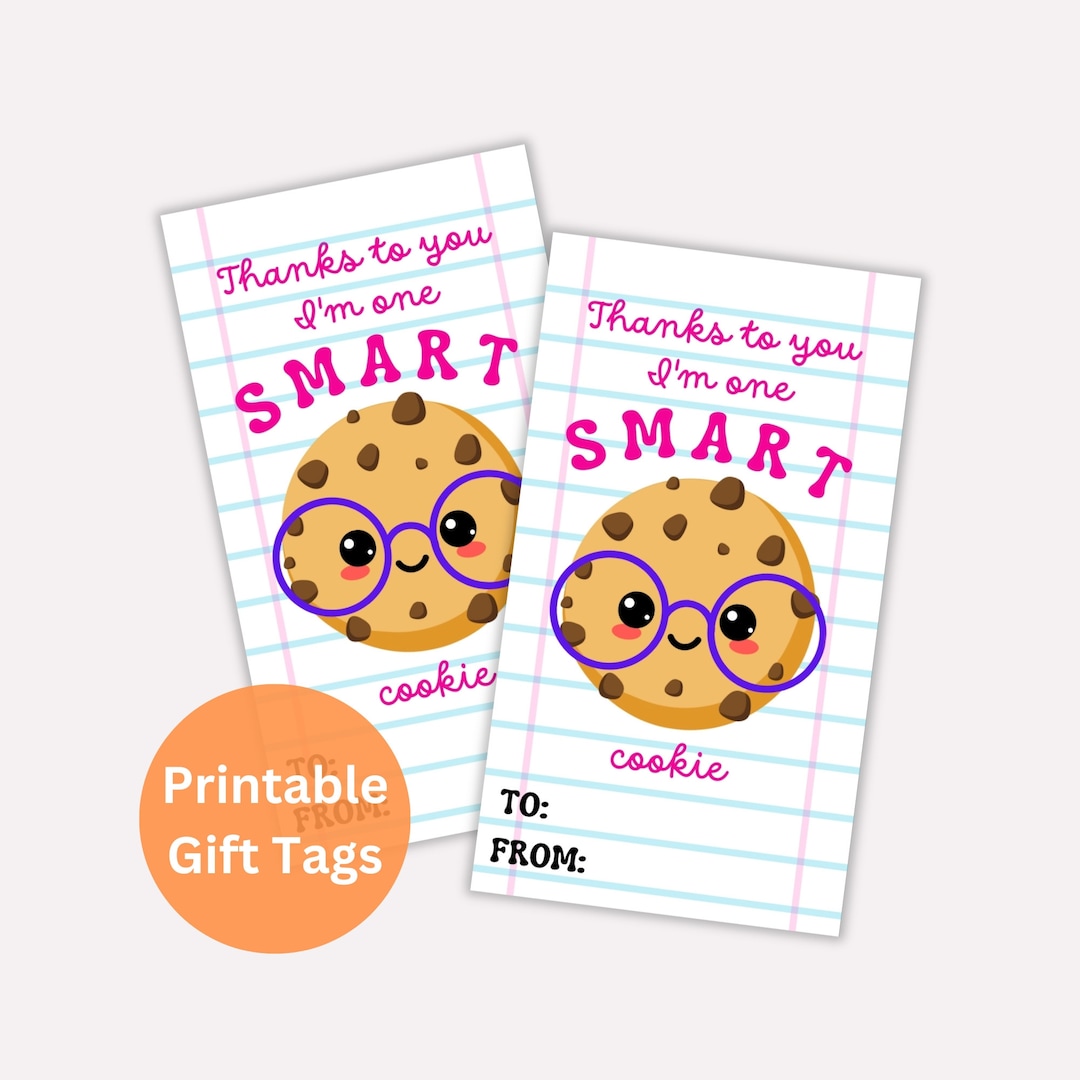 One Smart Cookie Teacher Appreciation Gift Tag, Thank You Teacher Gift ...