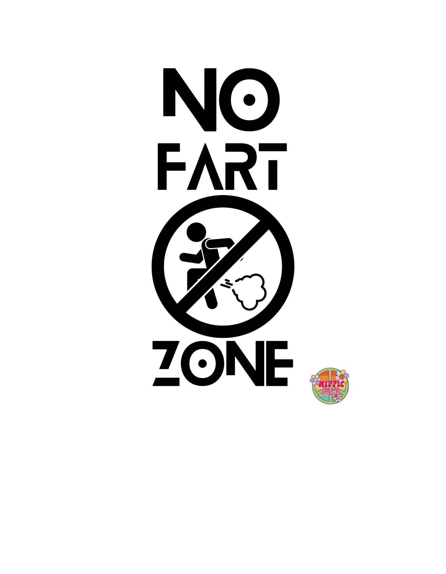 No Fart Zone, Digital Design for Sublimation, PNG File, JPEG File & SVG ...