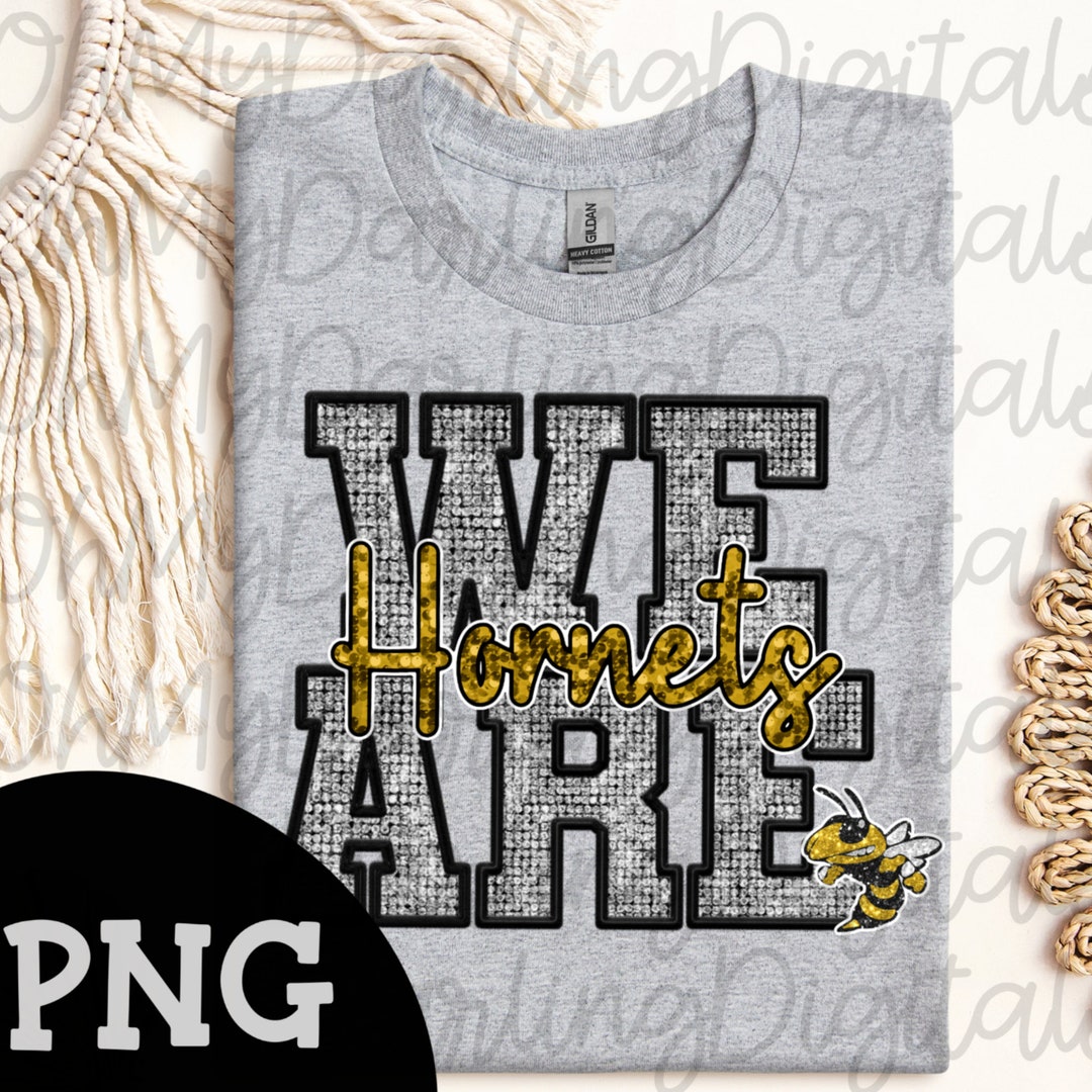 We Are Hornets Png/ Faux Embroidery Png/ Diamonds/ Sequins/ Glitter/ Gold/ Team Spirit/ School ...