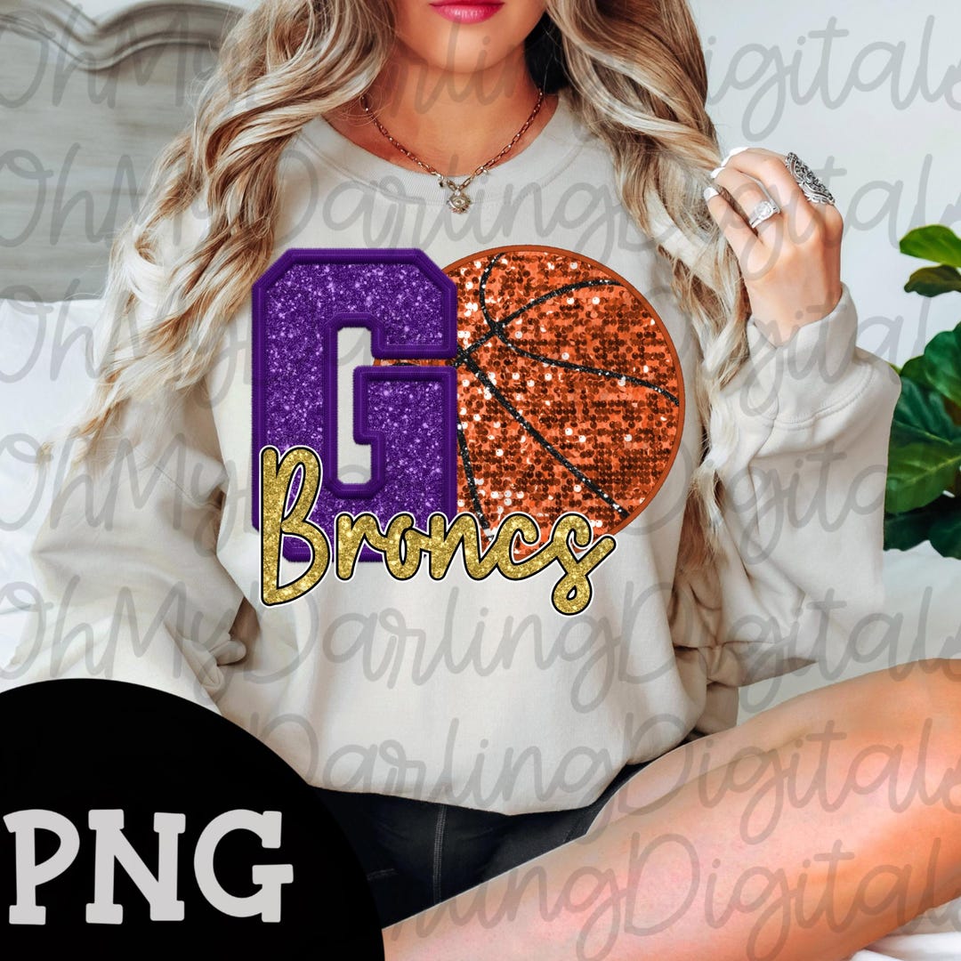 Go Broncs Png/basketball Png/faux Embroidery/sequins/glitter/purple ...