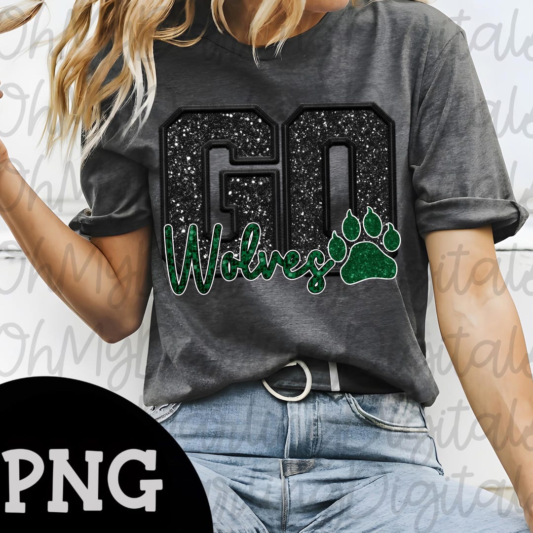 We Are Wolves Png/ Faux Embroidery/ Sequins/glitter/ Green/ Team Spirit ...