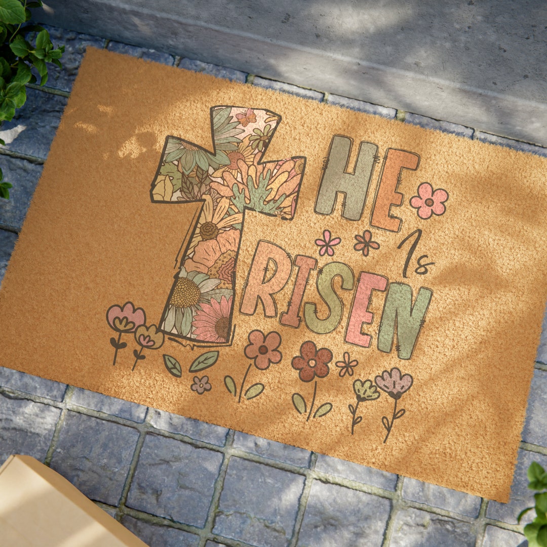He is Risen Doormat, Easter Door Mat, Easter Welcome Doormat, Gift for ...