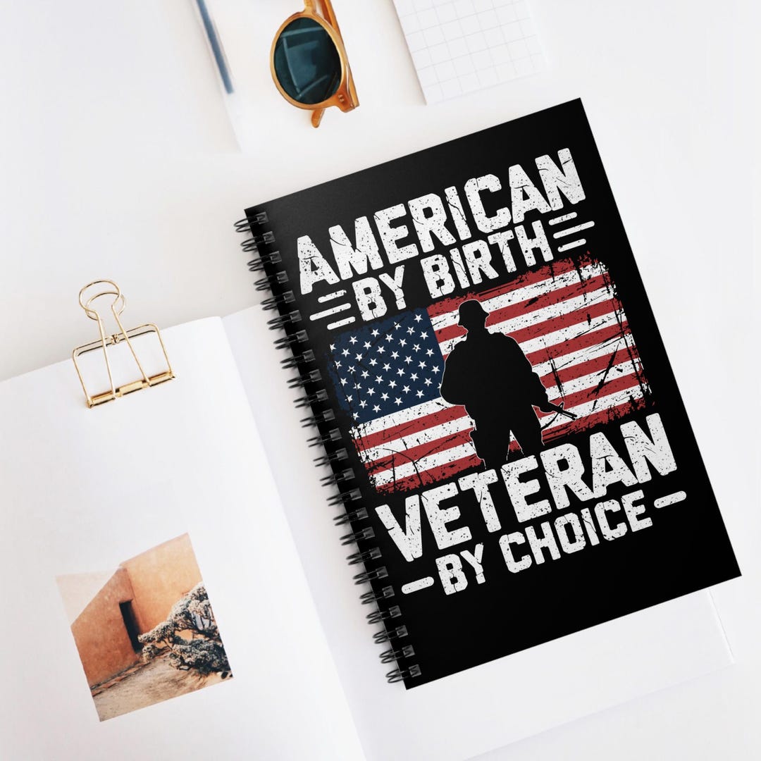 American by Birth Veteran by Choice Spiral Notebook, Patriotic Flag ...