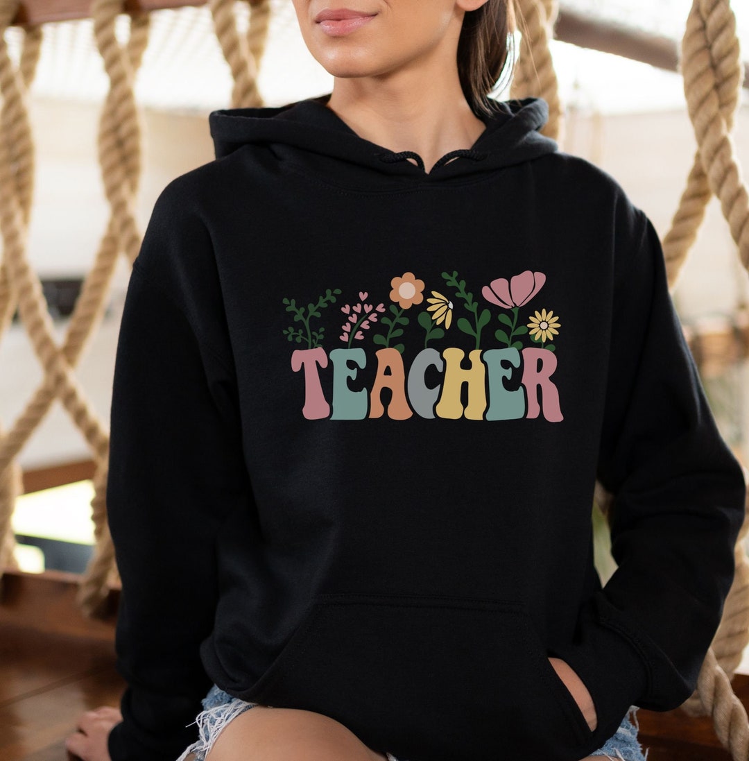 Teacher Hoodie Teacher T Back To School T Kindergarten Teacher