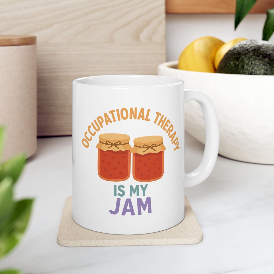 Occupational Therapy Mug, Occupational Therapist Gift, Therapy Coffee ...