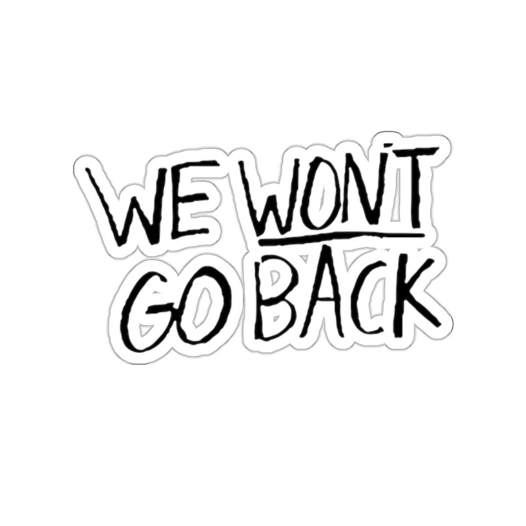 We Wont Go Back Sticker, Presidential Election 2024 T-shirt, Harris ...
