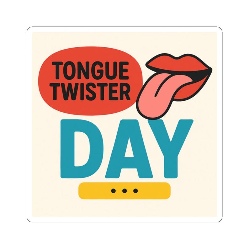Tongue Twister Day Sticker, Stickers, Fun Phrase Decal for Planner ...