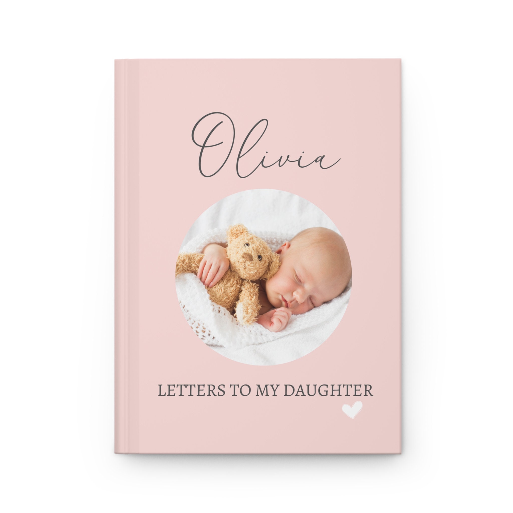 Letters to My Daughter Hardcover Journal Matte Personalized Photo Baby ...