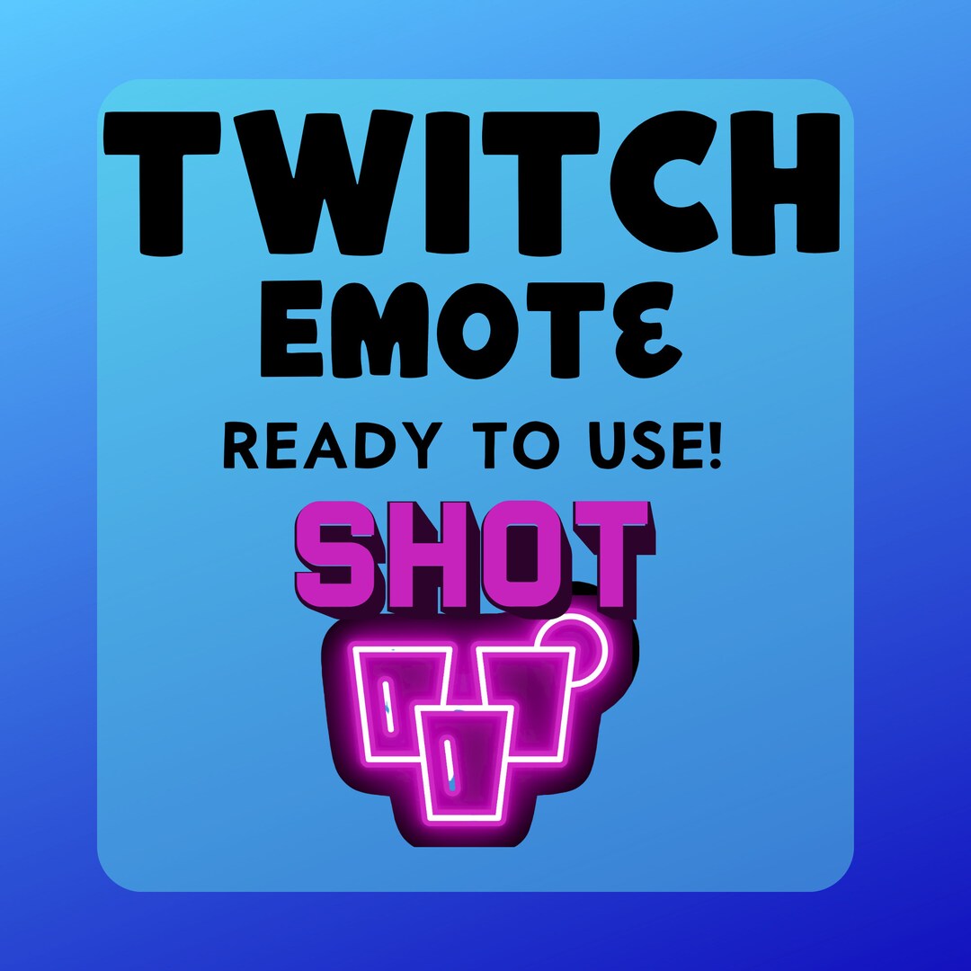 Shot Emote for Twitch & Discord | Party Emote | Twitch Emote for ...