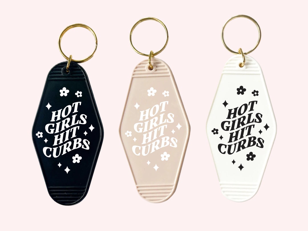 Hot Girls Hit Curbs Motel Keychain, Trendy Keychain, Hotel Key Chain ...