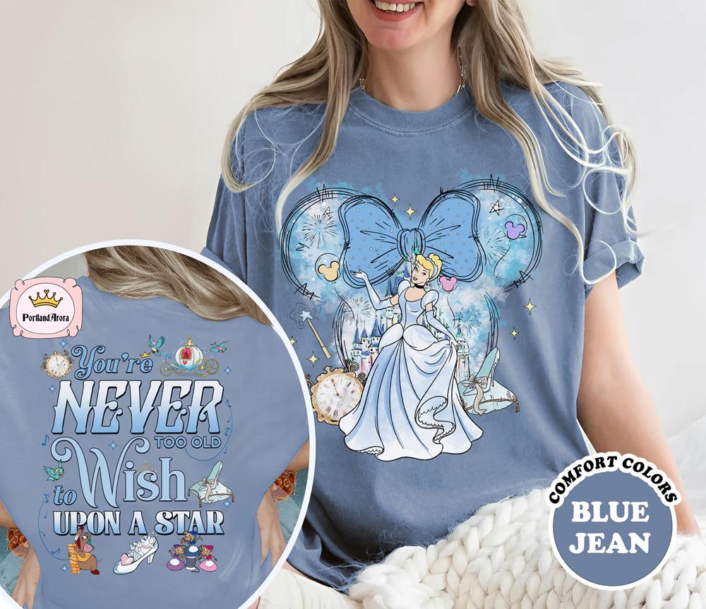 Princess Cinderella You're Never Too Old to Wish Upon the Star ...