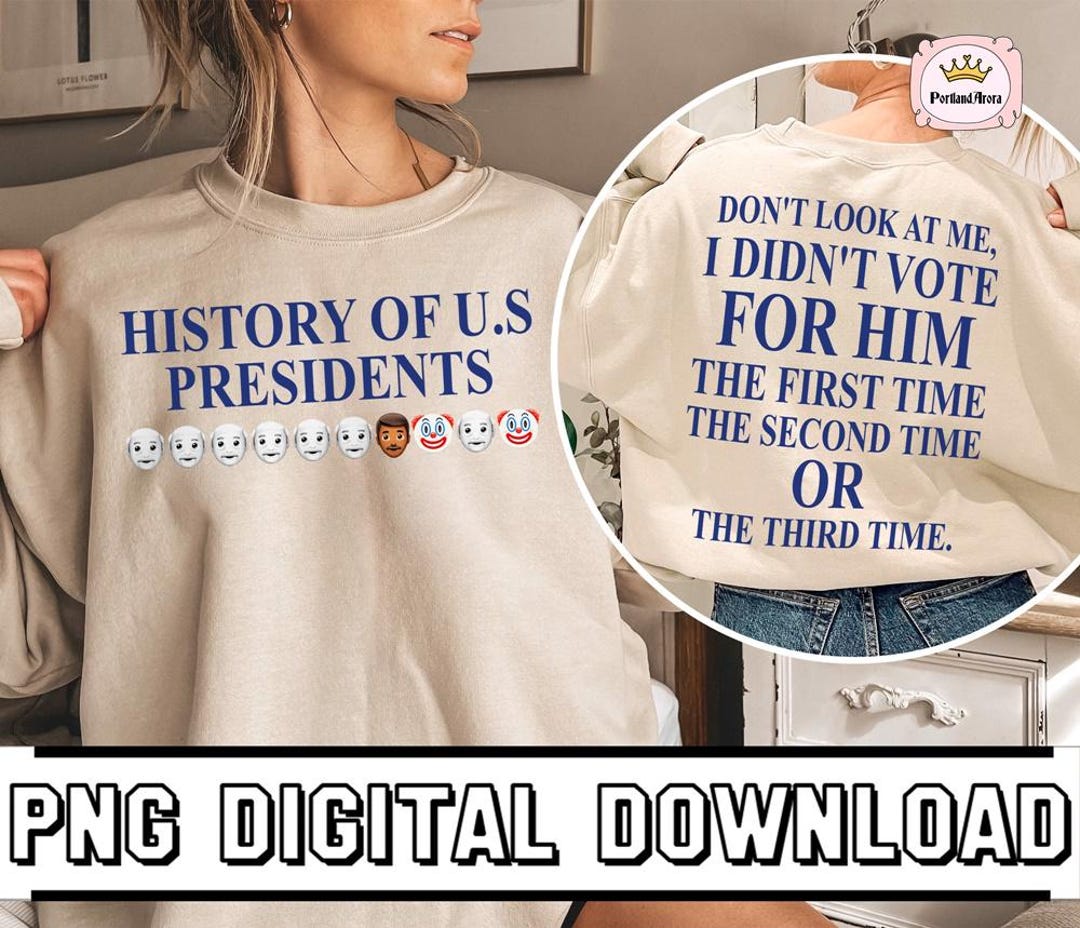 Don't Look at Me I Didn't Vote for Him Shirt for Women, Feminist Shirt ...