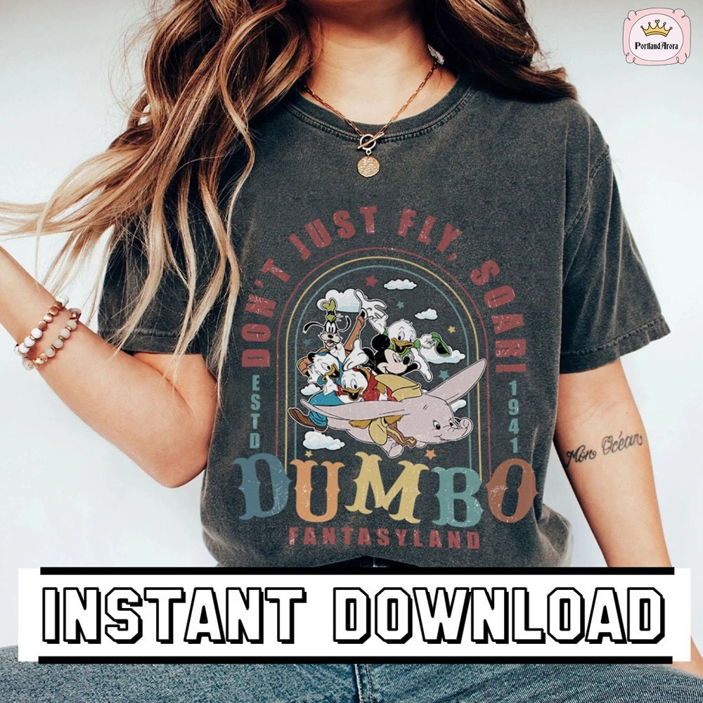 Dumbo Don't Just Fly Soar Retro PNG Dumbo Flying Elephant - Etsy