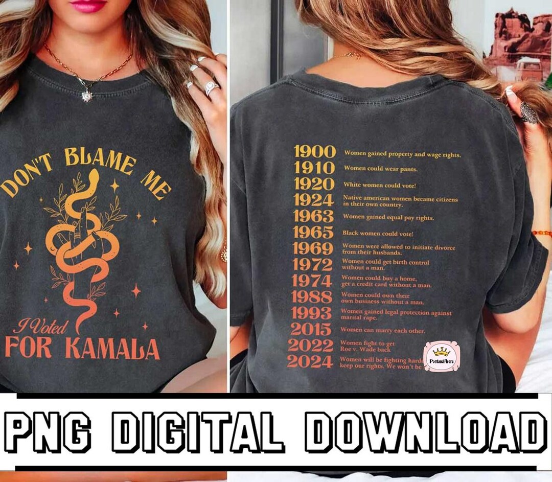 They Didn't Burn Witches They Burned Women Download, I Voted for Kamala ...