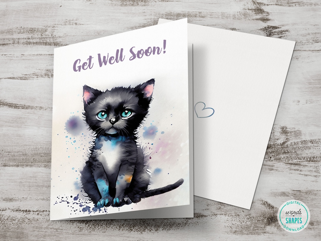Printable Get Well Soon Card, Cute Kitten Greeting Card, Black Cat ...