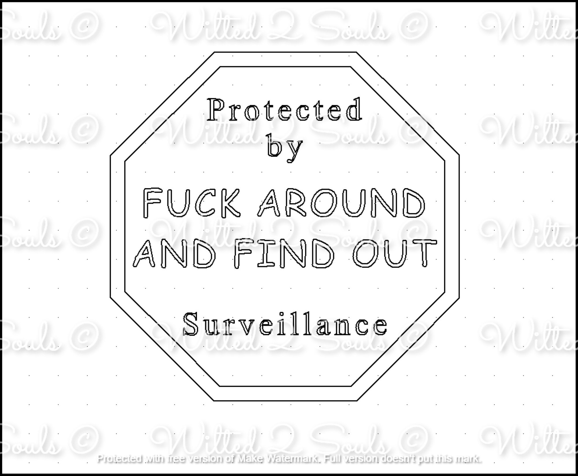 FAFO F*ck Around and Find Out Wood STOP Sign FAFAO Cnc Laser File ...