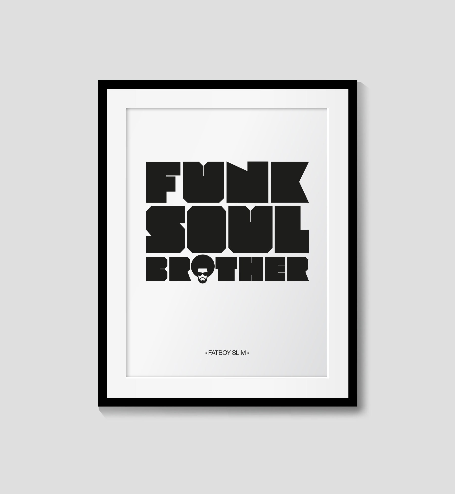 Fatboy Slim Funk Soul Brother