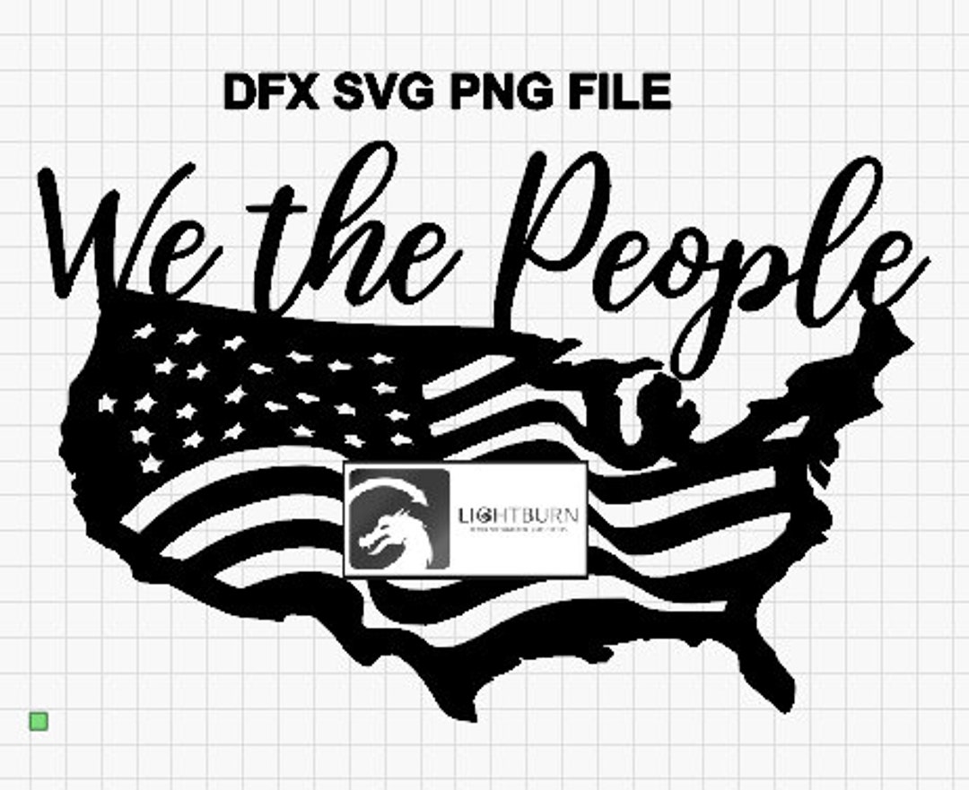 DXF SVG PNG We the People Digital Design Downloadable - Etsy