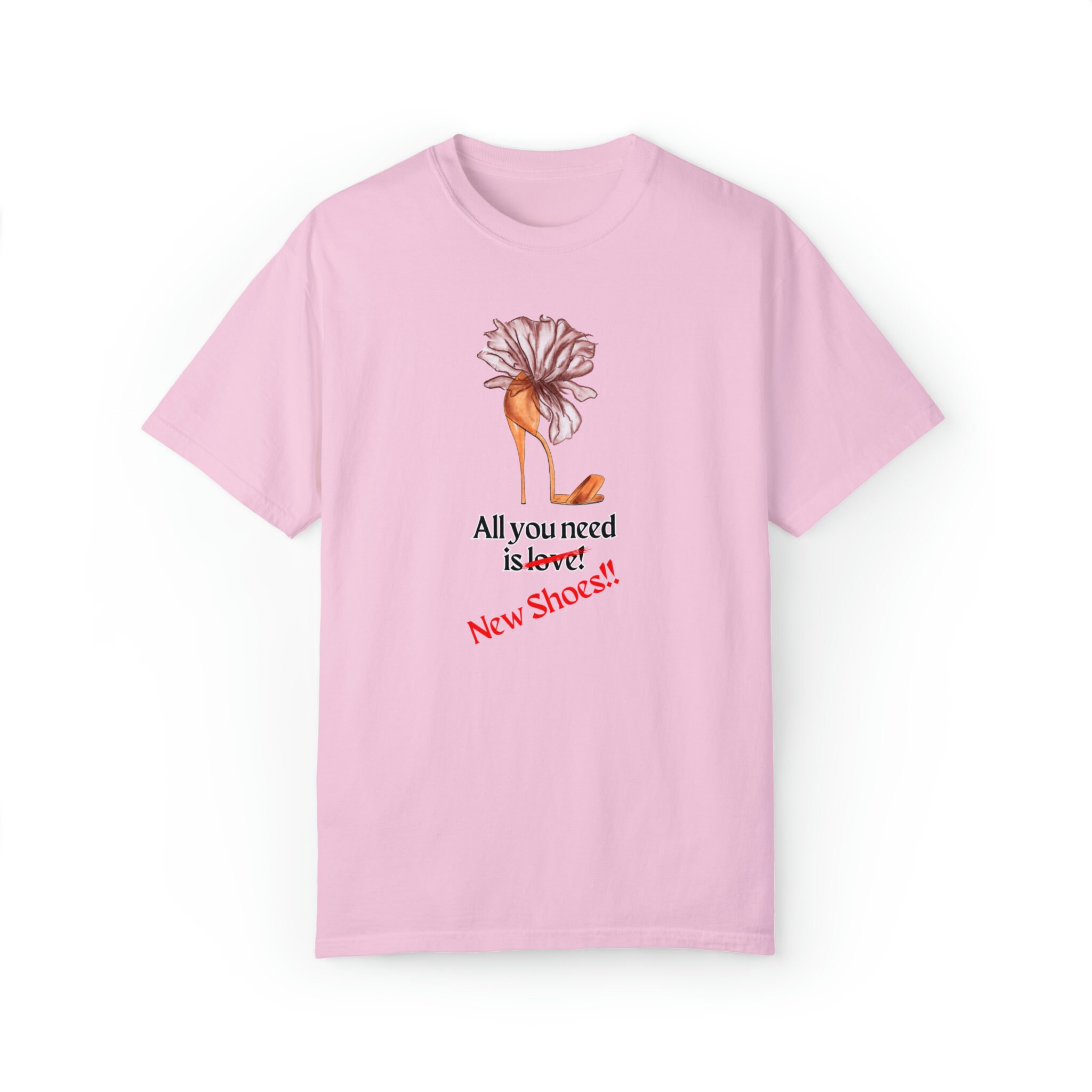 All You Need is New High Heels T-shirt Women Funny Fashion T Shirt for ...