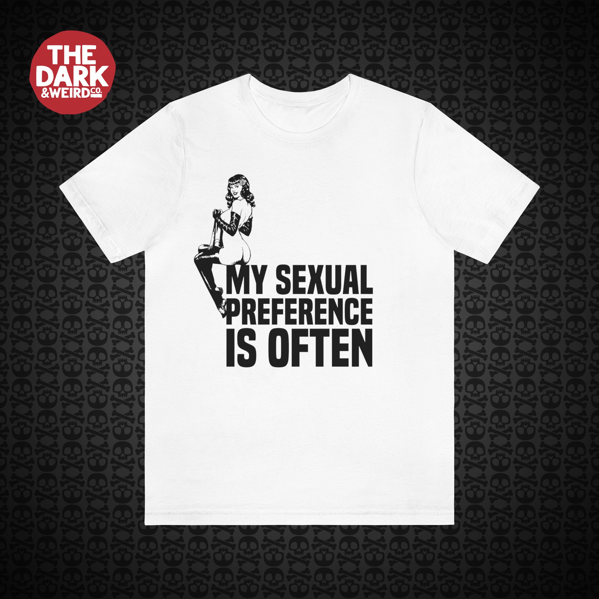 My Sexual Preference is Often T Shirt DDLG Naughty - Etsy