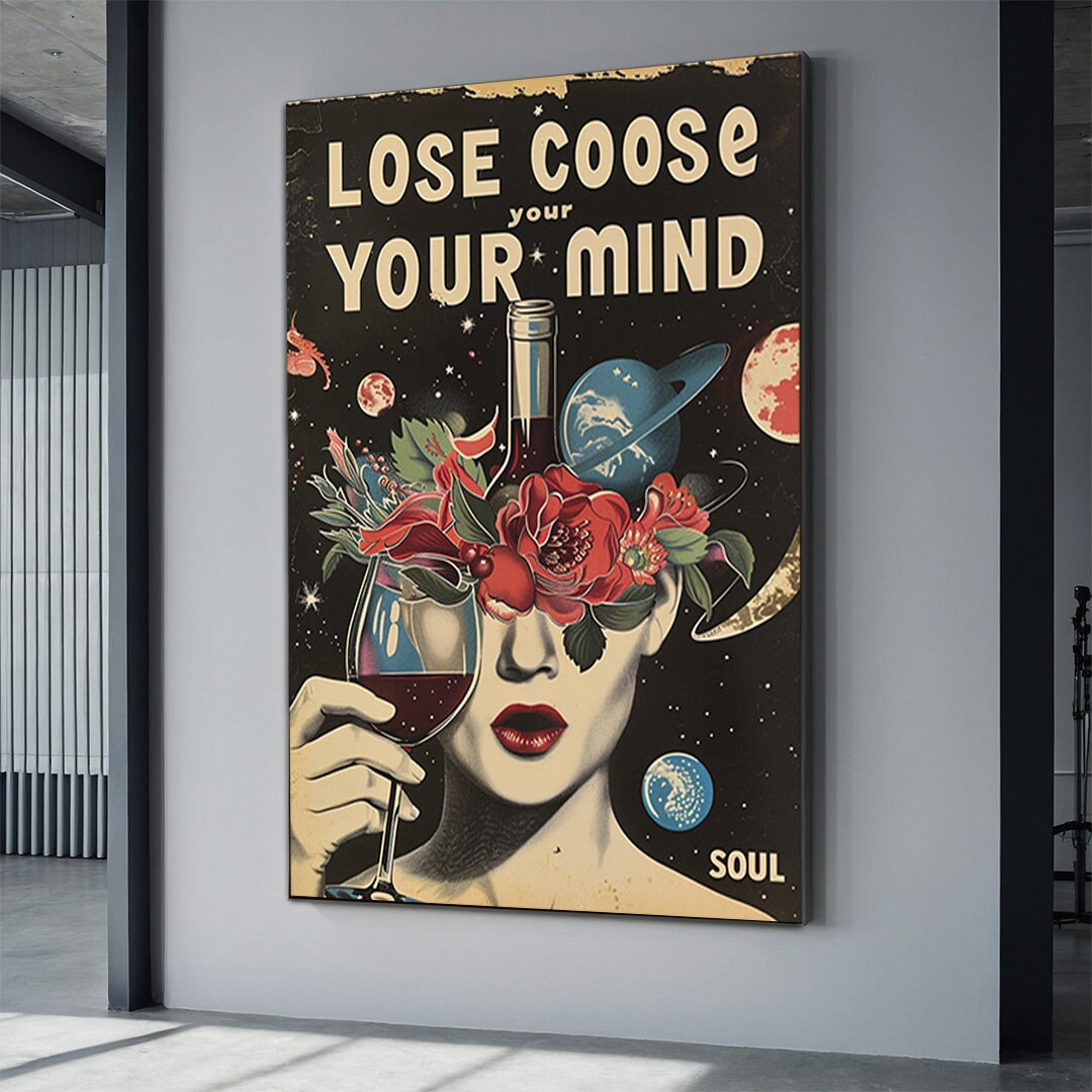 Lose Your Mind Find Your Soul Vintage Poster, Vintage Wall Art, Retro ...